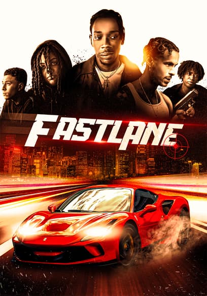 Watch The Fastlane - Free TV Shows | Tubi