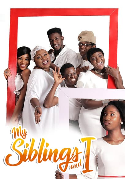 Watch My Siblings and I S01:E01 - Episode 1 - Free TV Shows | Tubi