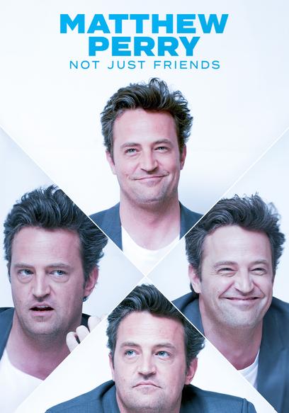 Watch Matthew Perry: Not Just Friends (2023) - Free Movies | Tubi