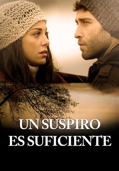 Watch Un Suspiro Es Suficiente (Doblado) (2020) - Free Movies | Tubi