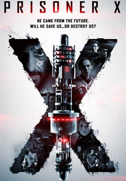 Watch Prisoner X (2016) - Free Movies | Tubi