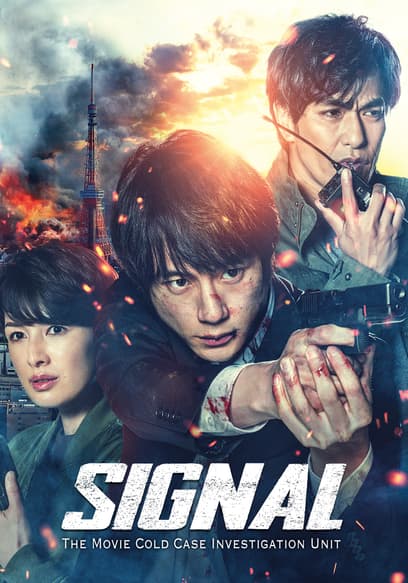 Watch Signal: The Movie (2021) - Free Movies | Tubi