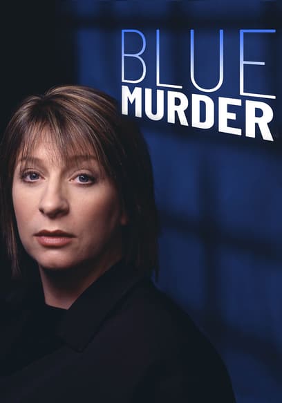 Watch Blue Murder S05:E03 - Tooth and Claw - Free TV Shows | Tubi