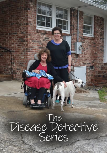 Watch The Disease Detective Series - Free TV Shows | Tubi