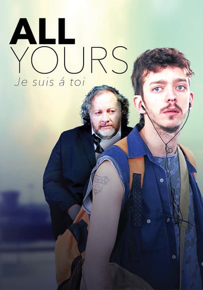 Watch All Yours (2015) - Free Movies | Tubi