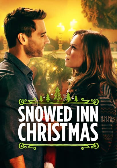 Watch Snowed Inn Christmas (2017) - Free Movies | Tubi