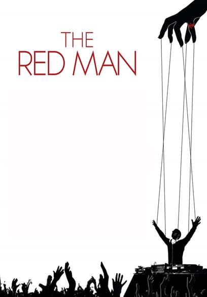 Watch The Red Man (2016) - Free Movies | Tubi