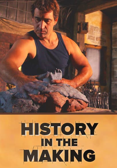 History in the Making