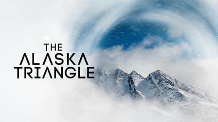 Watch The Alaska Triangle - Free TV Shows | Tubi