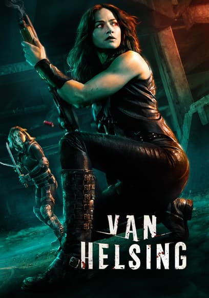 Watch Van Helsing - Free TV Shows | Tubi