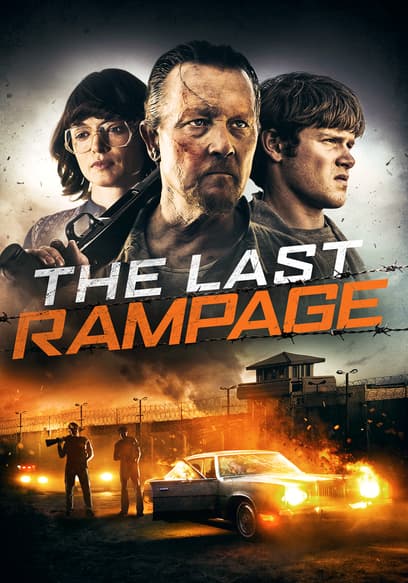 Watch The Last Rampage (2017) - Free Movies | Tubi