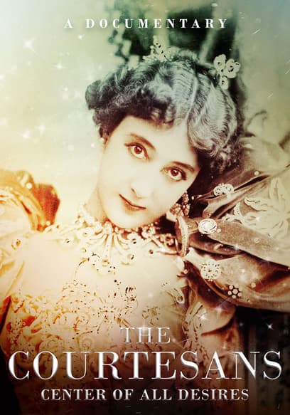 Watch The Courtesans (2014) - Free Movies | Tubi