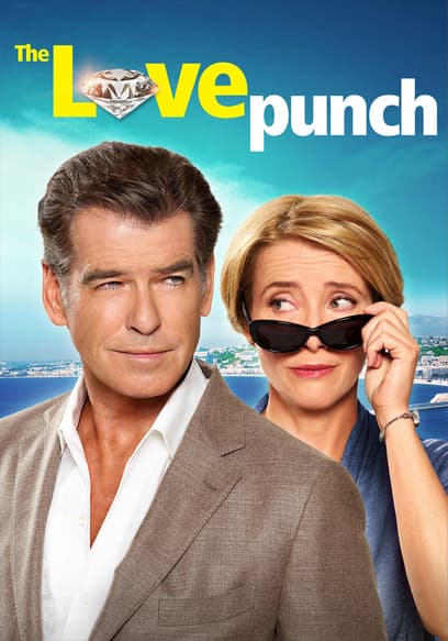 Watch The Love Punch (2014) - Free Movies | Tubi