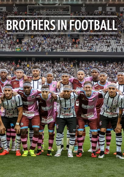 Watch Brothers in Football (2022) - Free Movies | Tubi