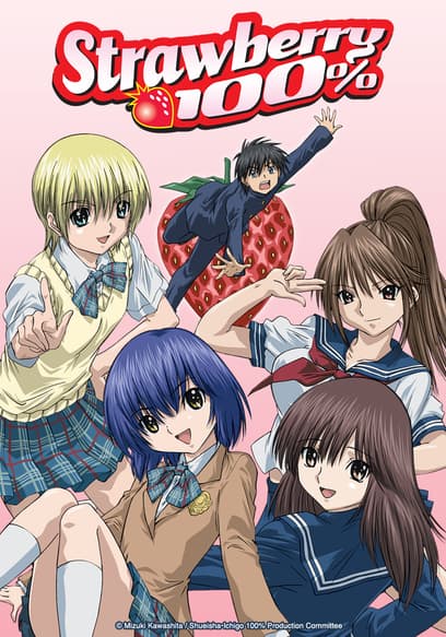 Watch Strawberry 100% - Free TV Shows | Tubi
