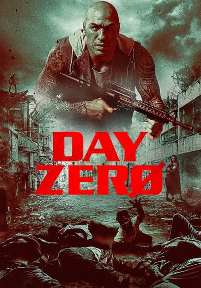 Watch Day Zero (2022) - Free Movies | Tubi