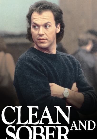 Watch Clean and Sober (1988) - Free Movies | Tubi