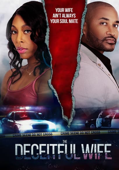 Watch The Deceitful Wife (2024) - Free Movies | Tubi