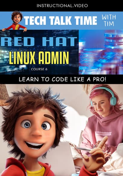 Watch Tech Talk Time Red Hat Linux Admin Course 6 20 Free Movies Tubi