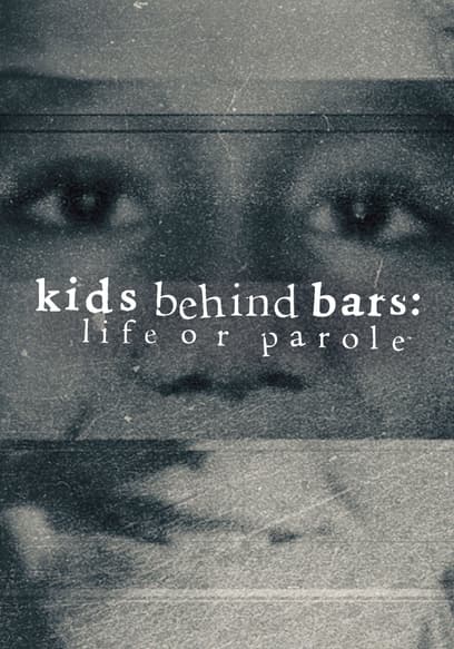 Watch Kids Behind Bars: Life or Parole S02:E09 - Miguel - Free TV Shows ...