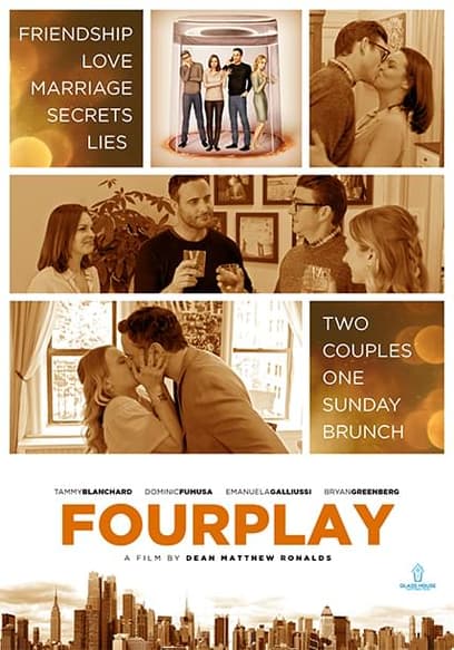 Watch Fourplay (2018) - Free Movies | Tubi