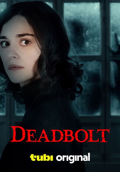 Watch Deadbolt (2024) - Free Movies | Tubi