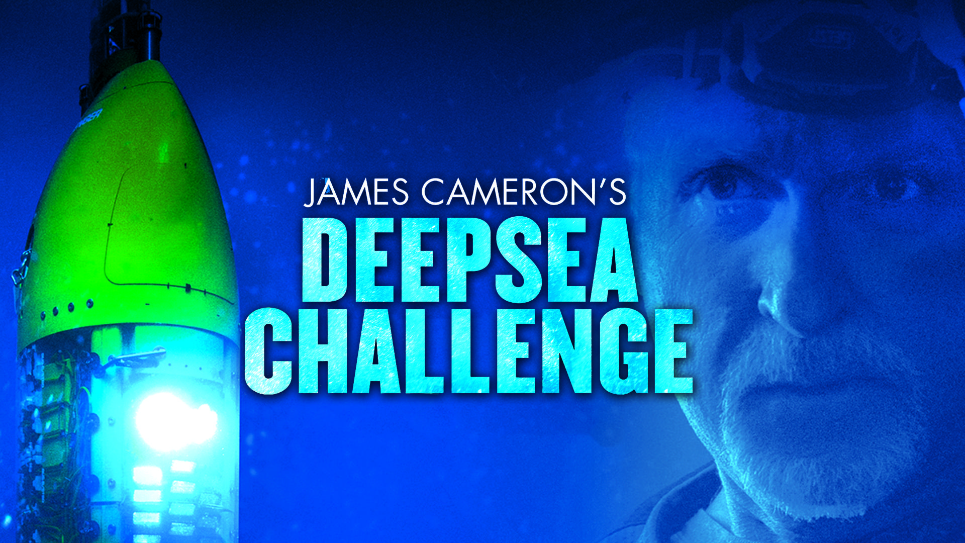 Watch James Cameron's Deep Sea Challenge (2014) - Free Movies | Tubi
