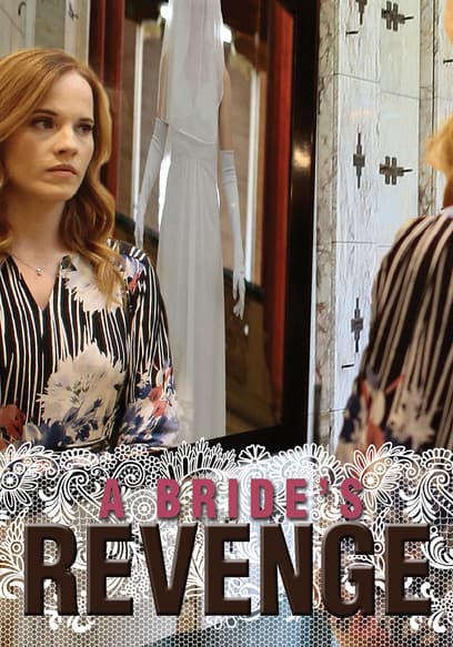 Watch A Brides Revenge 2019 Free Movies Tubi