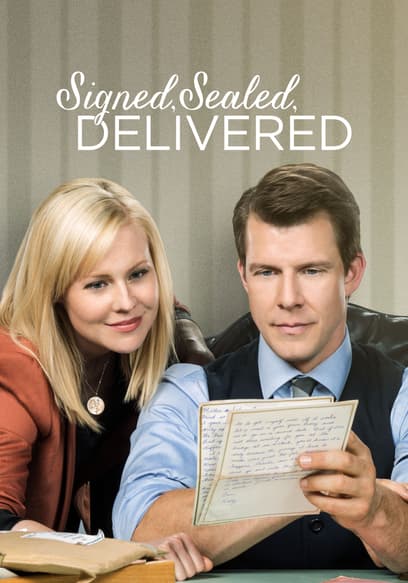 Watch Signed, Sealed, Delivered (2013) - Free Movies | Tubi
