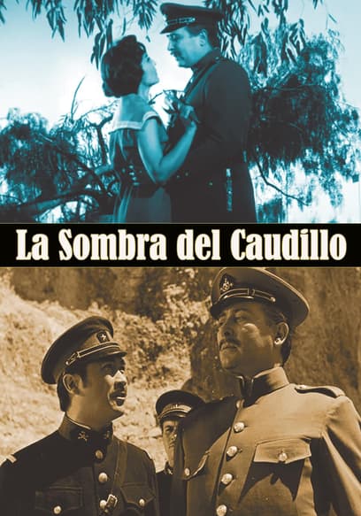Watch La Sombra Del Caudillo (1960) - Free Movies | Tubi