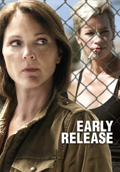 Watch Early Release (2017) - Free Movies | Tubi