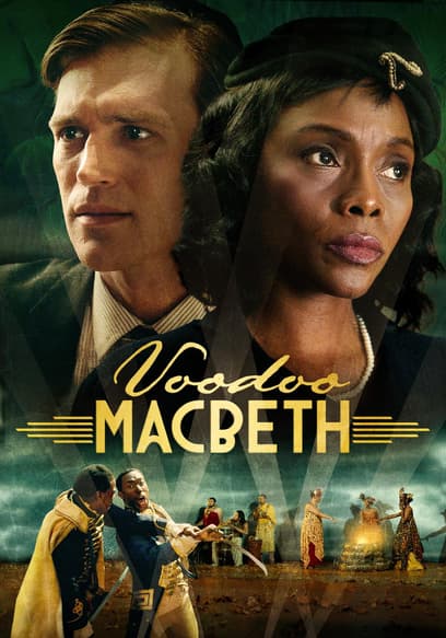 Watch Voodoo Macbeth (2023) - Free Movies | Tubi