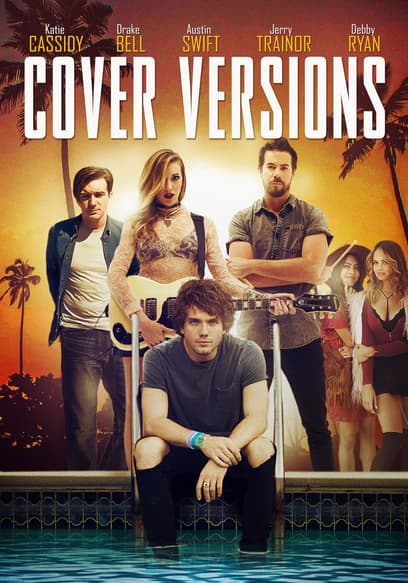 Watch Cover Versions (2018) - Free Movies | Tubi