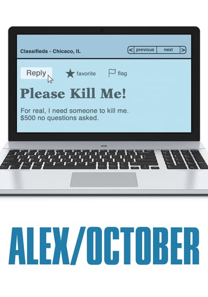 Watch Alex/October (2022) - Free Movies | Tubi