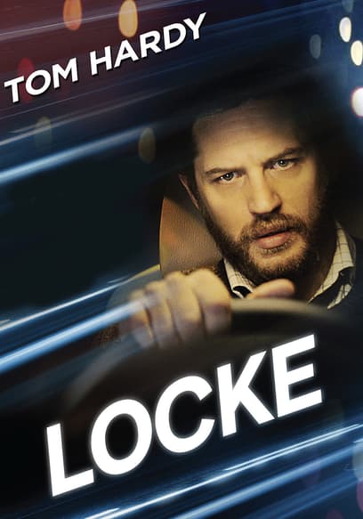 Watch Locke (2014) - Free Movies | Tubi
