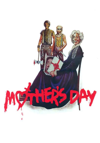 Watch Mother's Day (1980) - Free Movies | Tubi