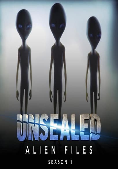 Watch Unsealed Alien Files Season 4 - Free TV Shows | Tubi
