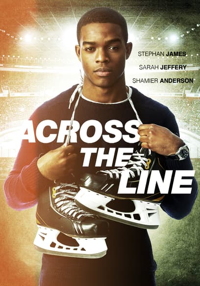 Watch Across the Line (2015) - Free Movies | Tubi