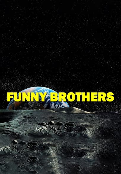Watch Funny Brothers - Free TV Shows | Tubi