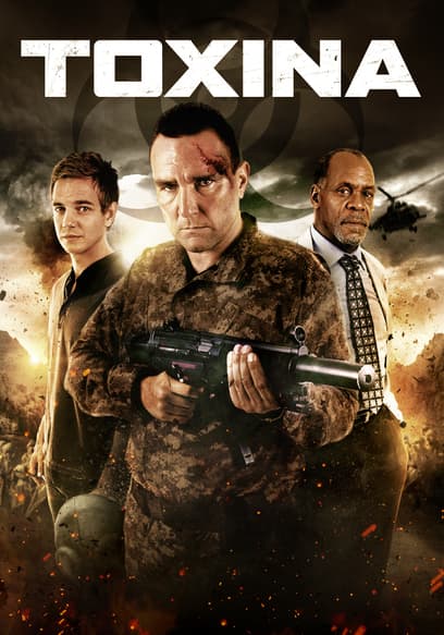 Watch Toxina (Doblado) (2015) - Free Movies | Tubi