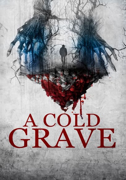 Watch A Cold Grave (2023) - Free Movies | Tubi