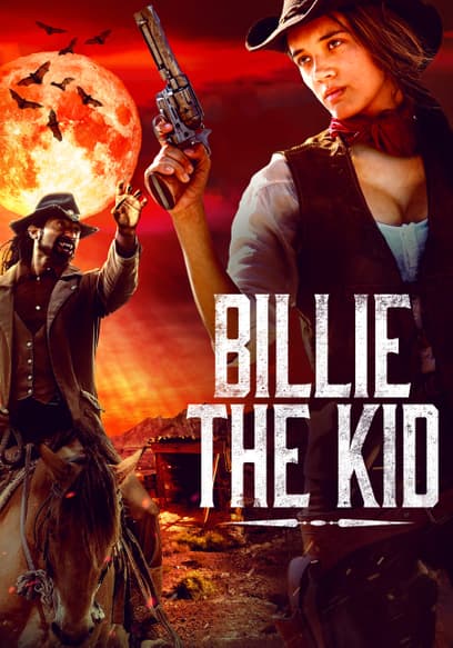Watch Billie the Kid (2022) - Free Movies | Tubi