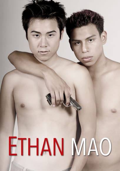 Watch Ethan Mao (2004) - Free Movies | Tubi