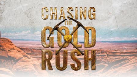 Watch Chasing the Gold Rush - Free TV Shows | Tubi