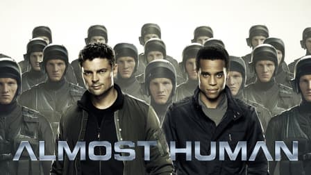 Watch Almost Human - Free TV Shows | Tubi