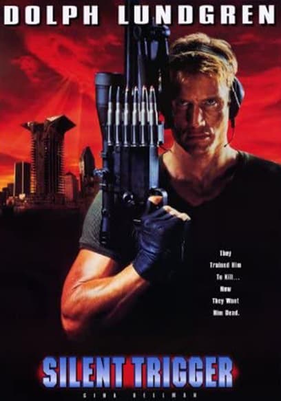 Watch Silent Trigger (1996) - Free Movies | Tubi