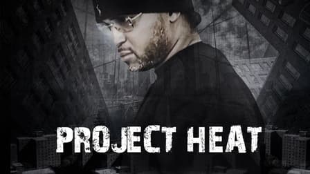 Watch Project Heat - Free TV Shows | Tubi