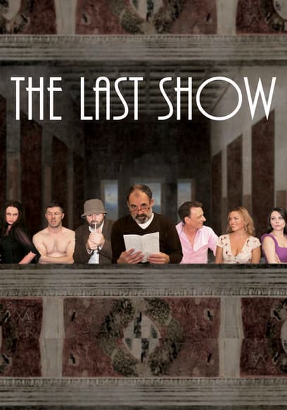 Watch The Last Show (2019) - Free Movies | Tubi