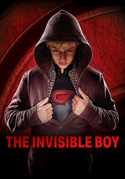 Watch The Invisible Boy (2014) - Free Movies | Tubi