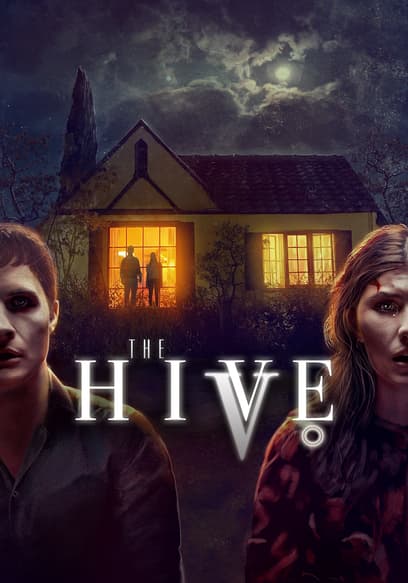 Watch The Hive (2023) - Free Movies | Tubi